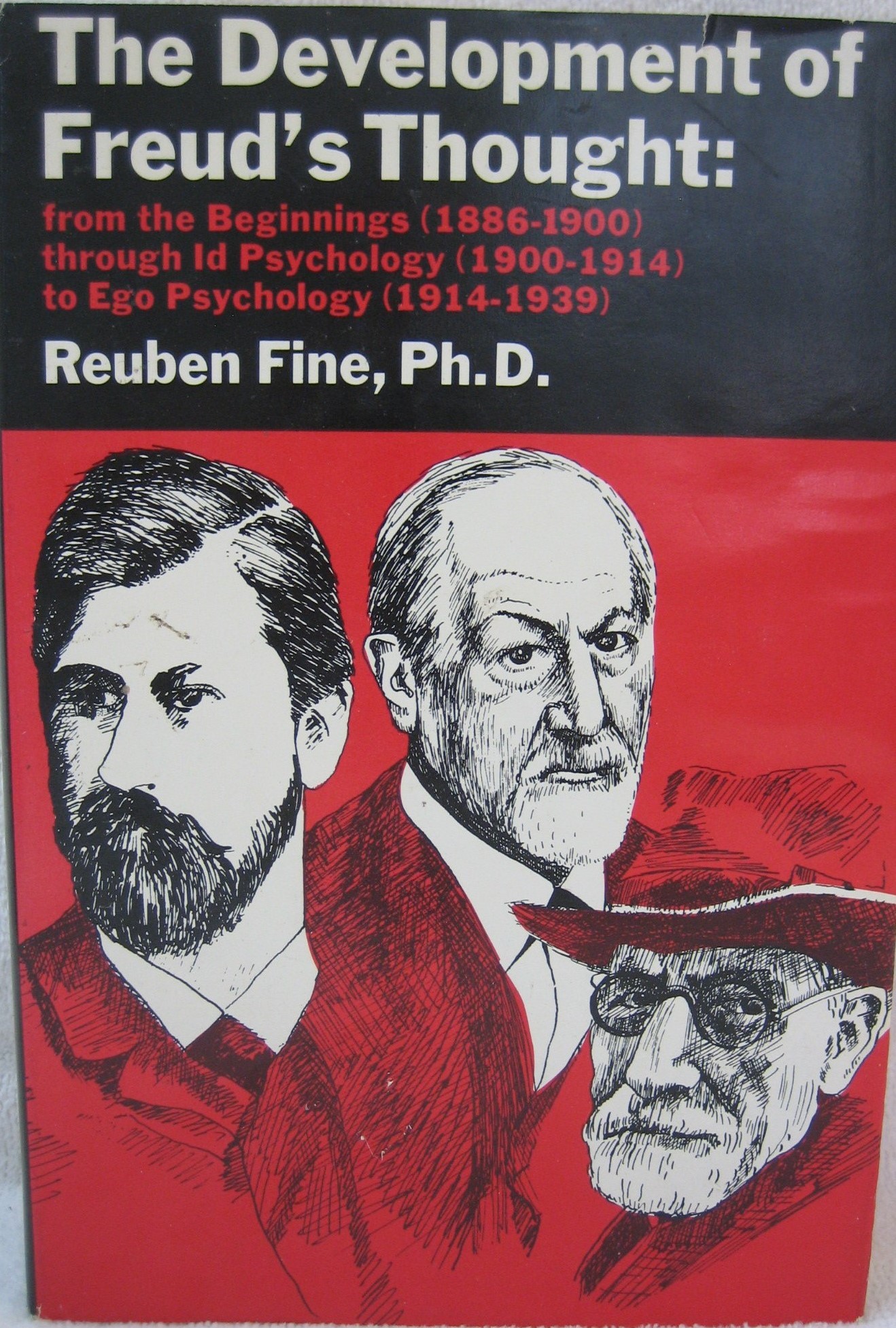 The Development of Freud's Thought: From the Beginnings (1886-1900 ...