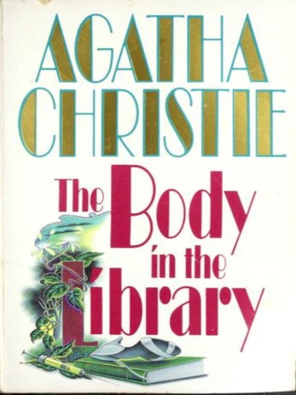 The Body in the Library by Agatha Christie | Goodreads