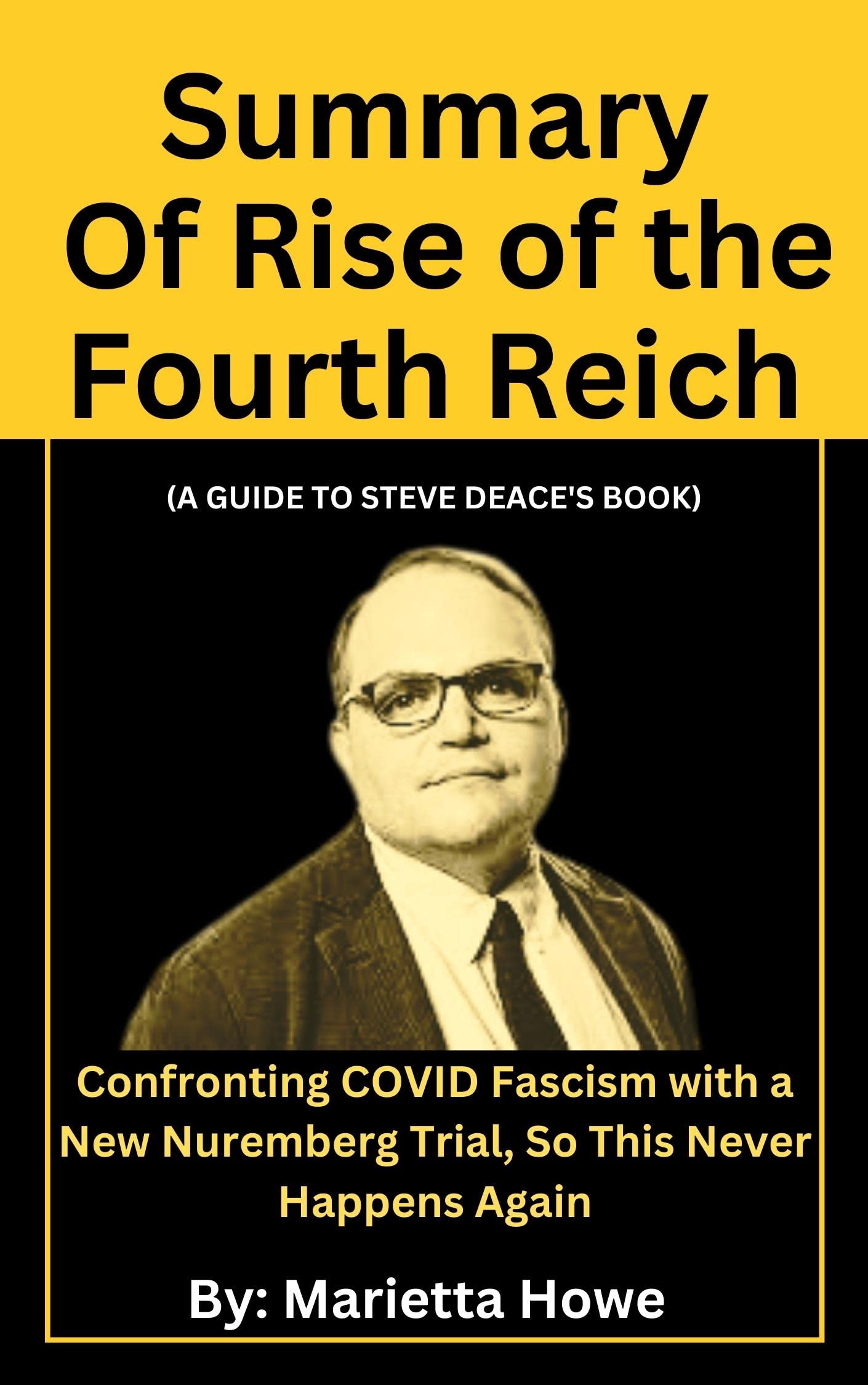 SUMMARY AND ANALYSIS OF Steve Deace's Book Rise of the Fourth Reich ...