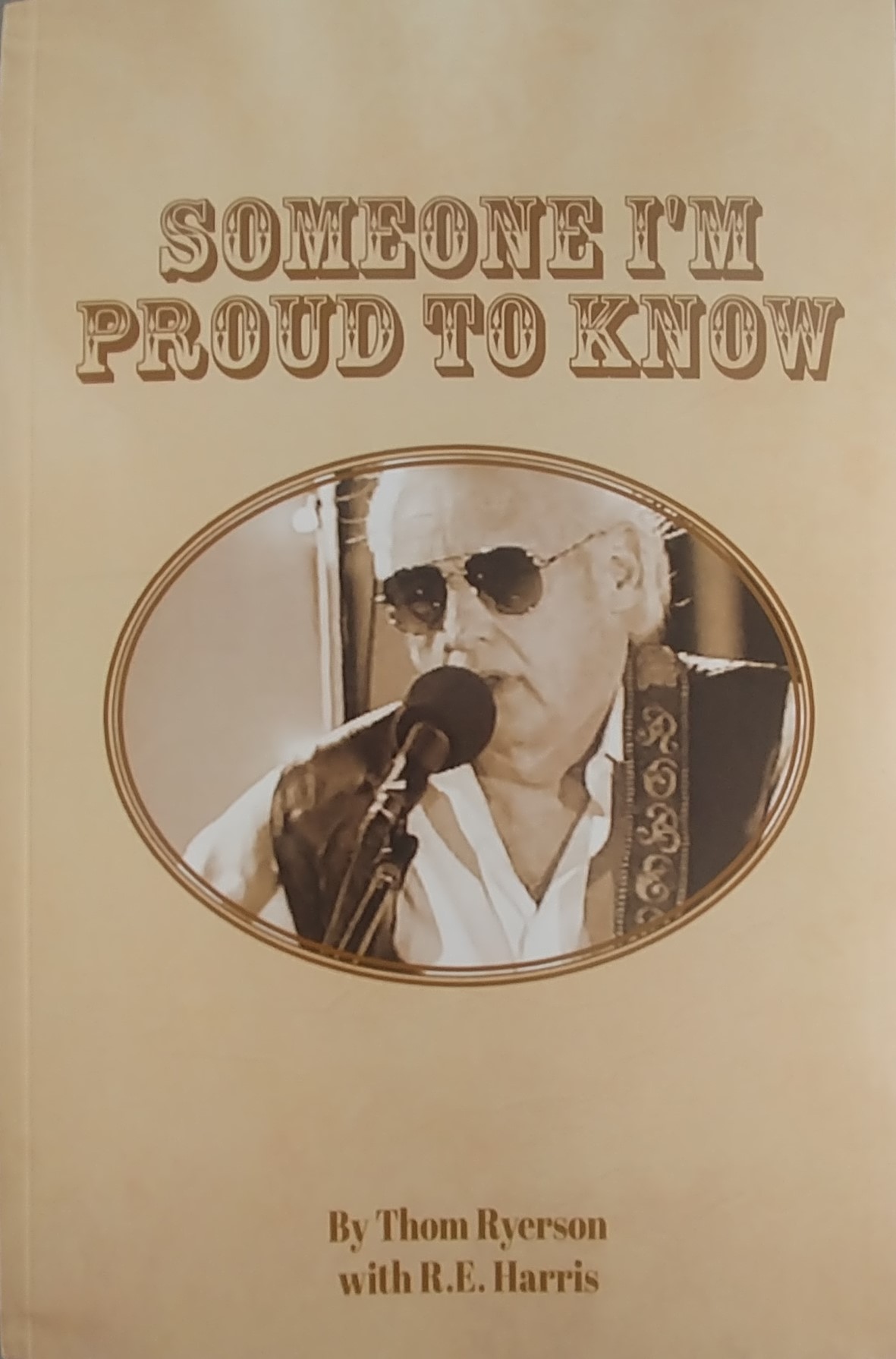 Someone I'm Proud to Know by Tom Ryerson | Goodreads