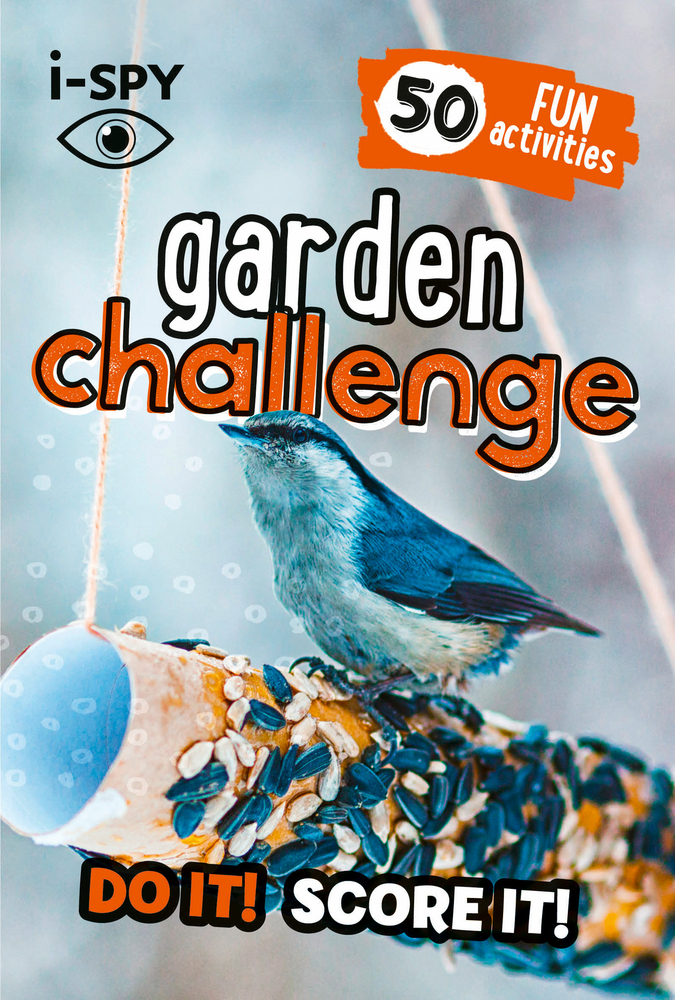i-SPY Garden Challenge: Do it! Score it! by I-Spy | Goodreads