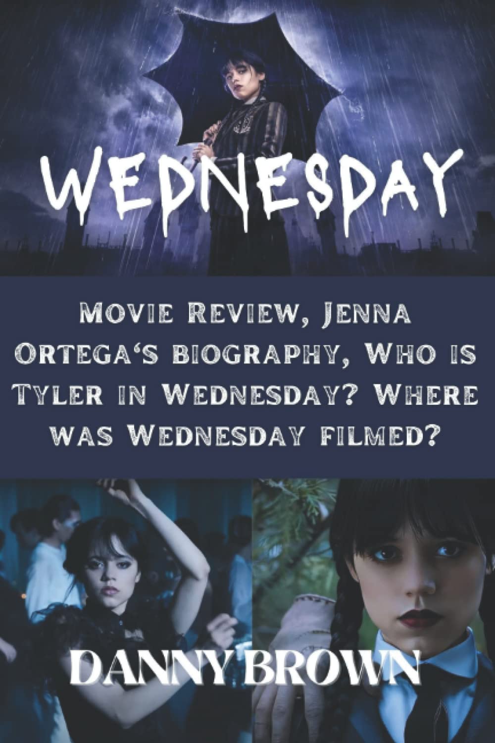Wednesday: Movie review, Jenna Ortega's biography, who is Tyler in ...