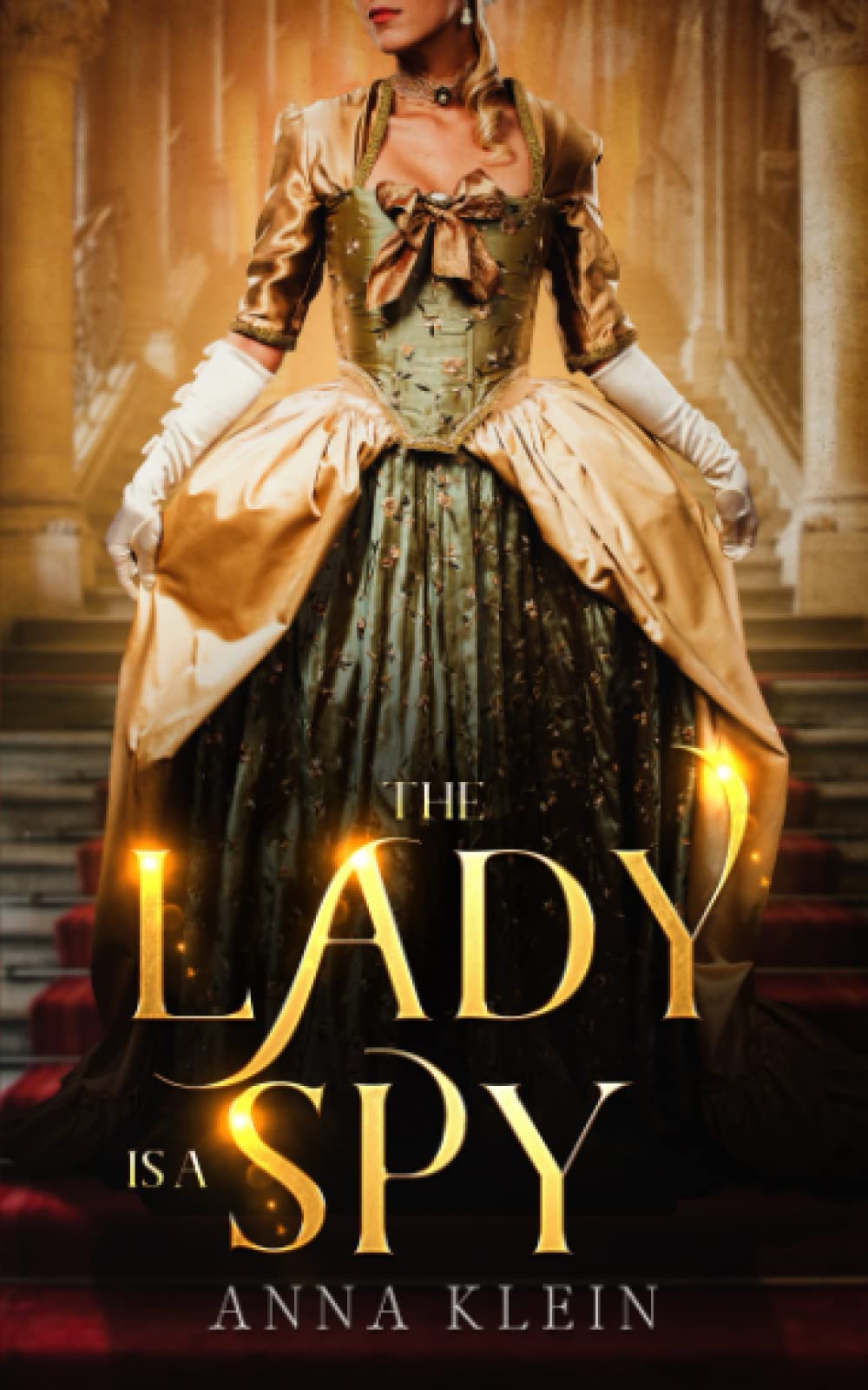 The Lady Is A Spy by Anna Klein | Goodreads