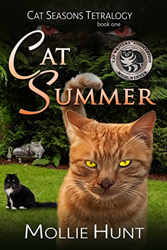 Cat Summer (The Cat Seasons Tetralogy) by Mollie Hunt | Goodreads