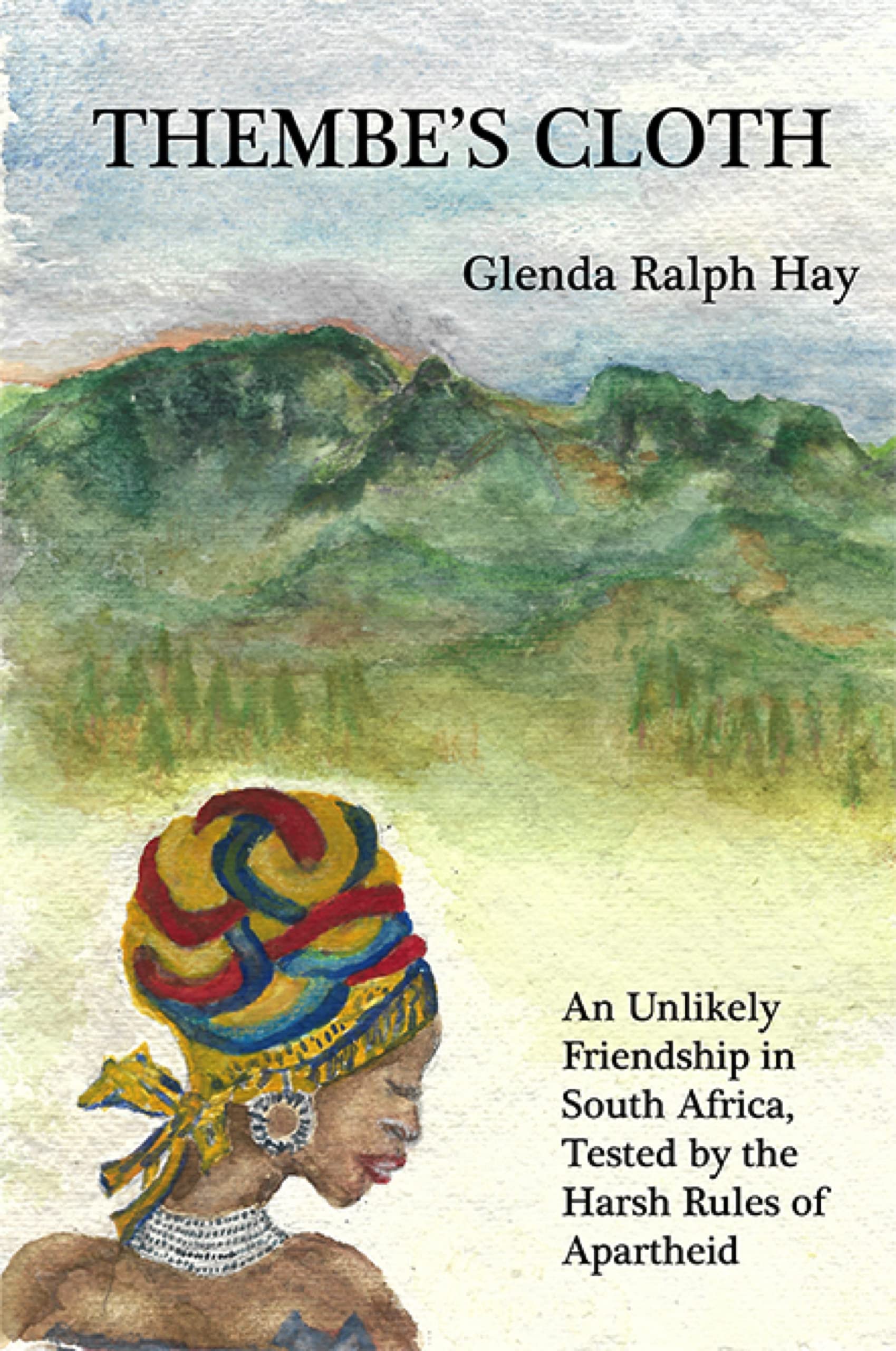 Thembe's Cloth by GLENDA RALPH-HAY | Goodreads