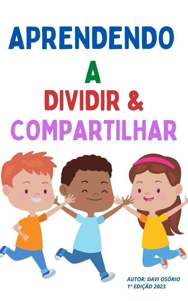 aprendendo-a-dividir-e-compartilhar-um-hist-ria-inspiradora-para