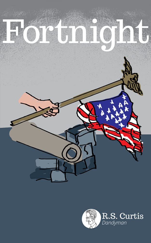 Fortnight by R.S. Curtis | Goodreads