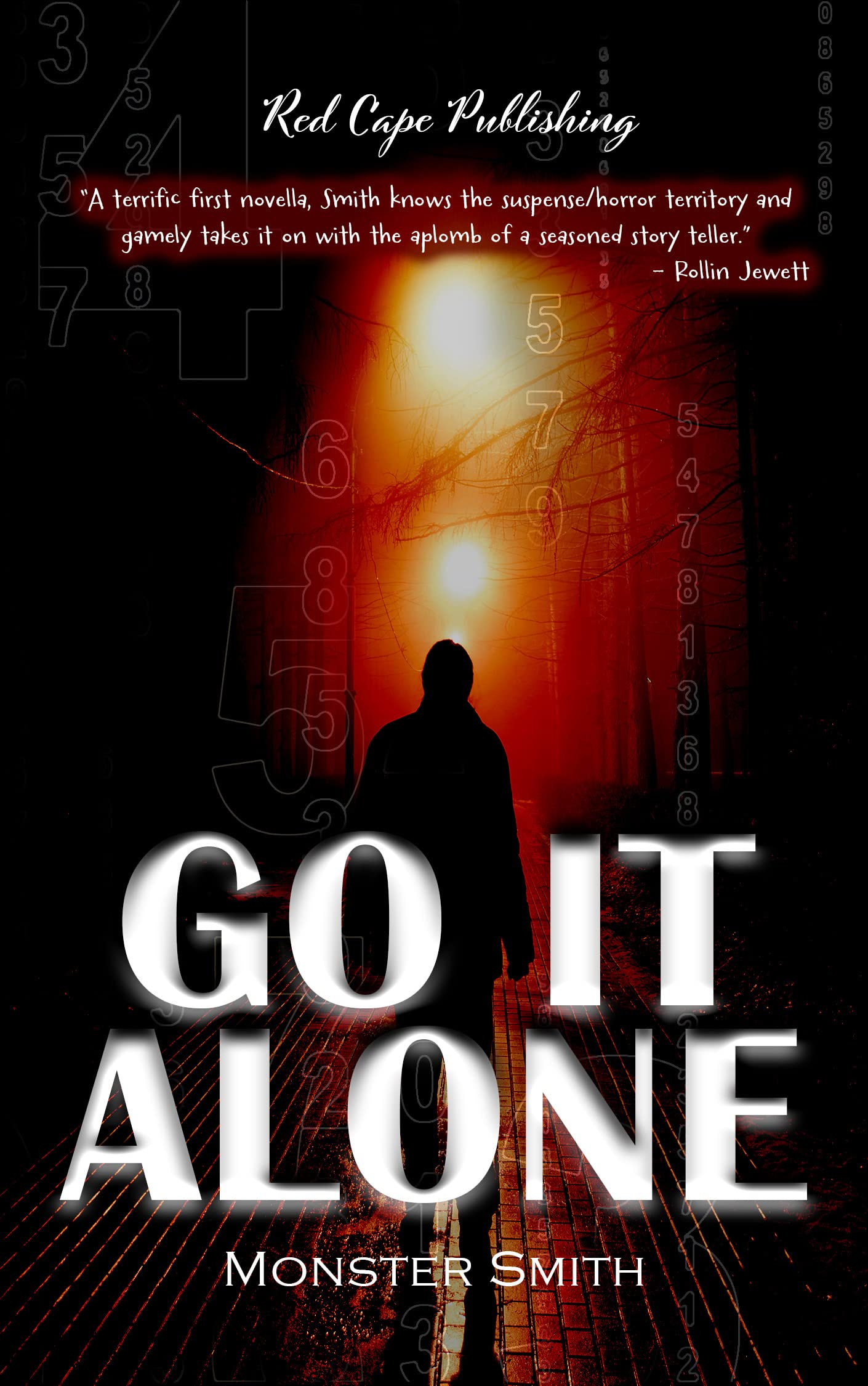 Go It Alone by Monster Smith | Goodreads