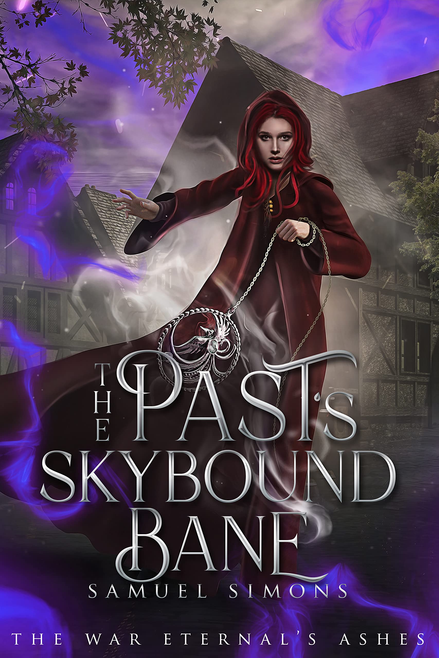 The Past's Skybound Bane by Samuel Simons | Goodreads