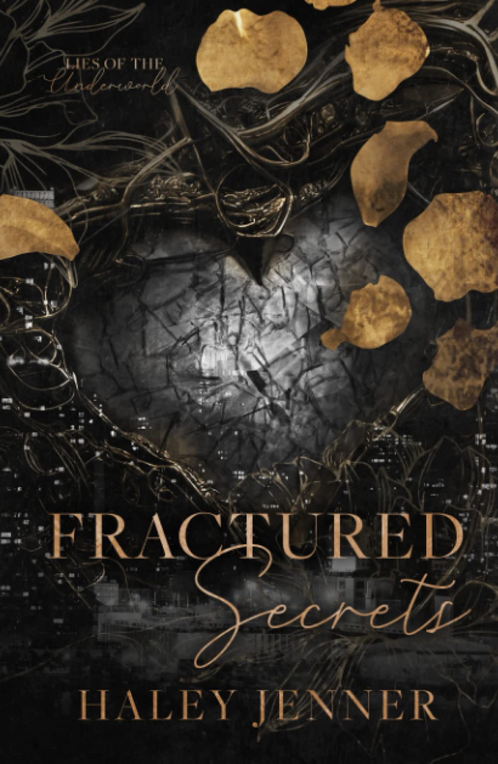 Fractured Secrets by Haley Jenner | Goodreads