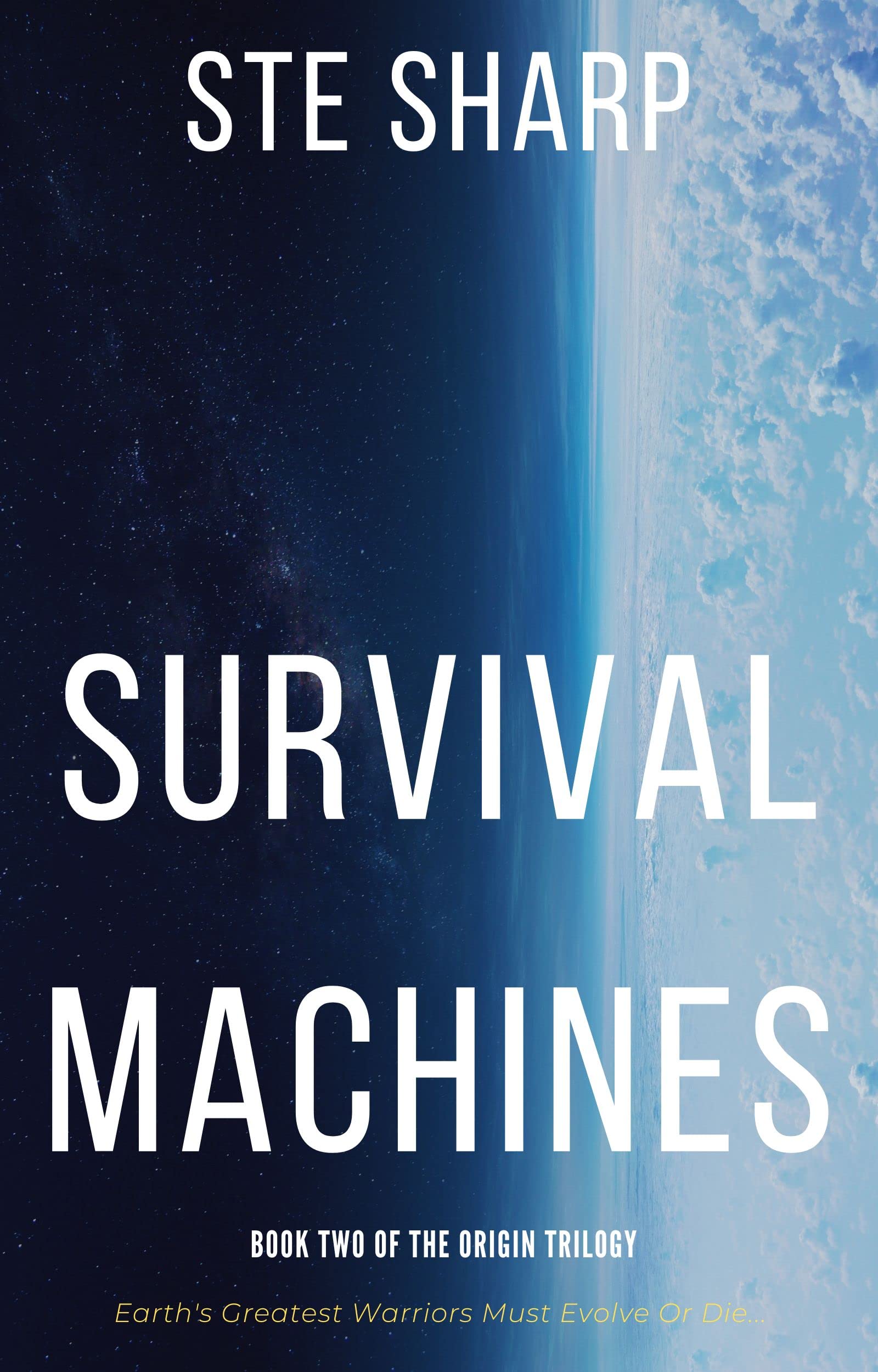 Survival Machines (Origin #2) by Ste Sharp | Goodreads