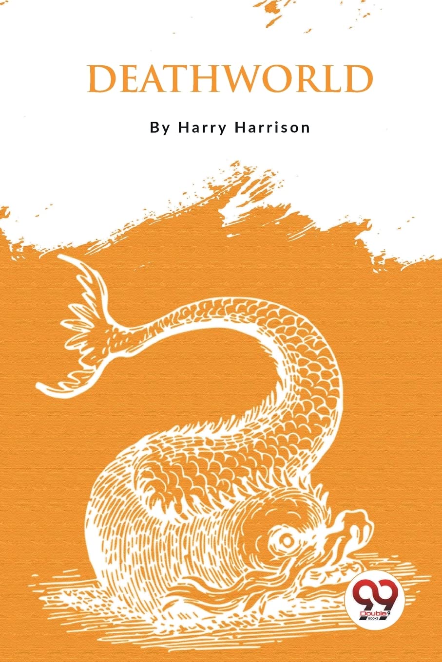 Deathworld by Harry Harrison | Goodreads