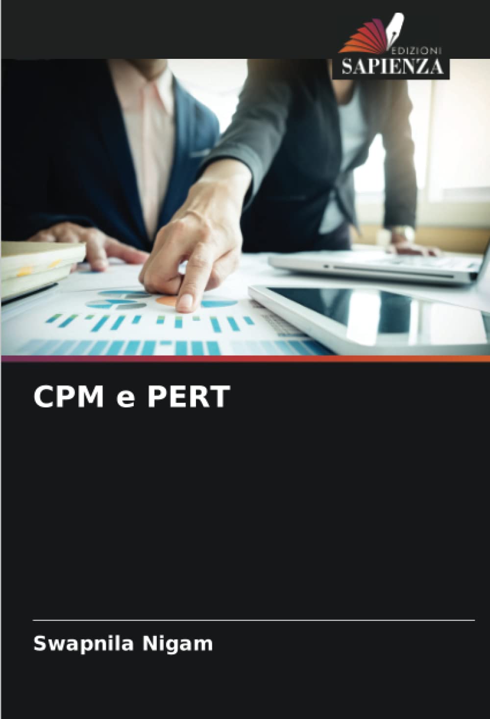 CPM e PERT by Swapnila Nigam | Goodreads