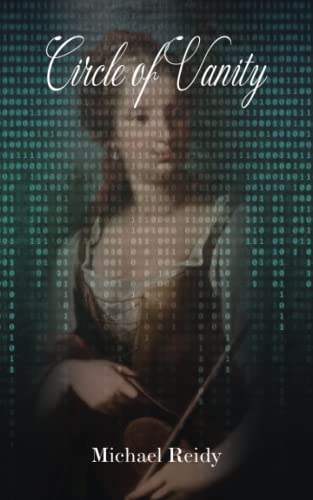 Circle of Vanity by Michael Reidy | Goodreads