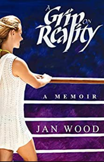 A Grip on Reality by Jan Wood | Goodreads
