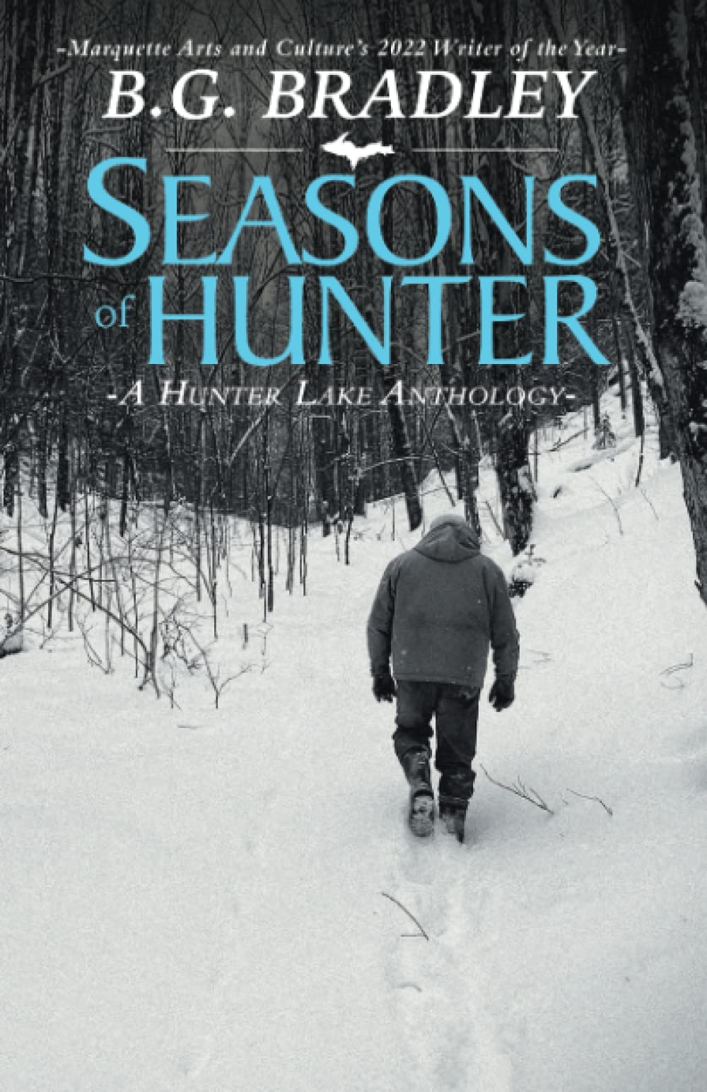 Seasons of Hunter: A Hunter Lake Anthology by B.G. Bradley | Goodreads