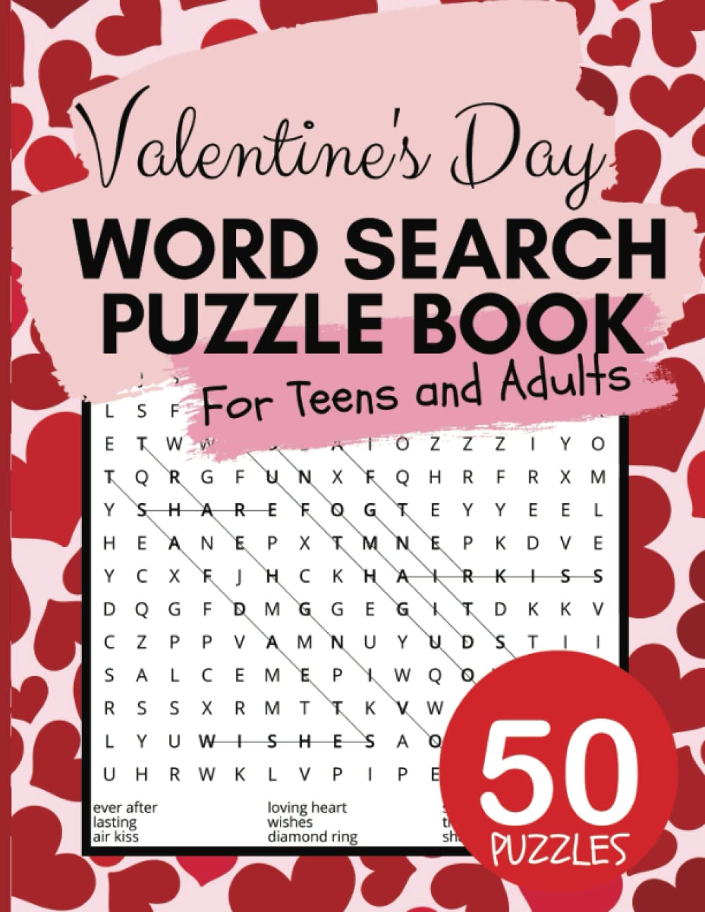 Valentine's Day Word Search Puzzle Book For Teens and Adults: 50 fun ...
