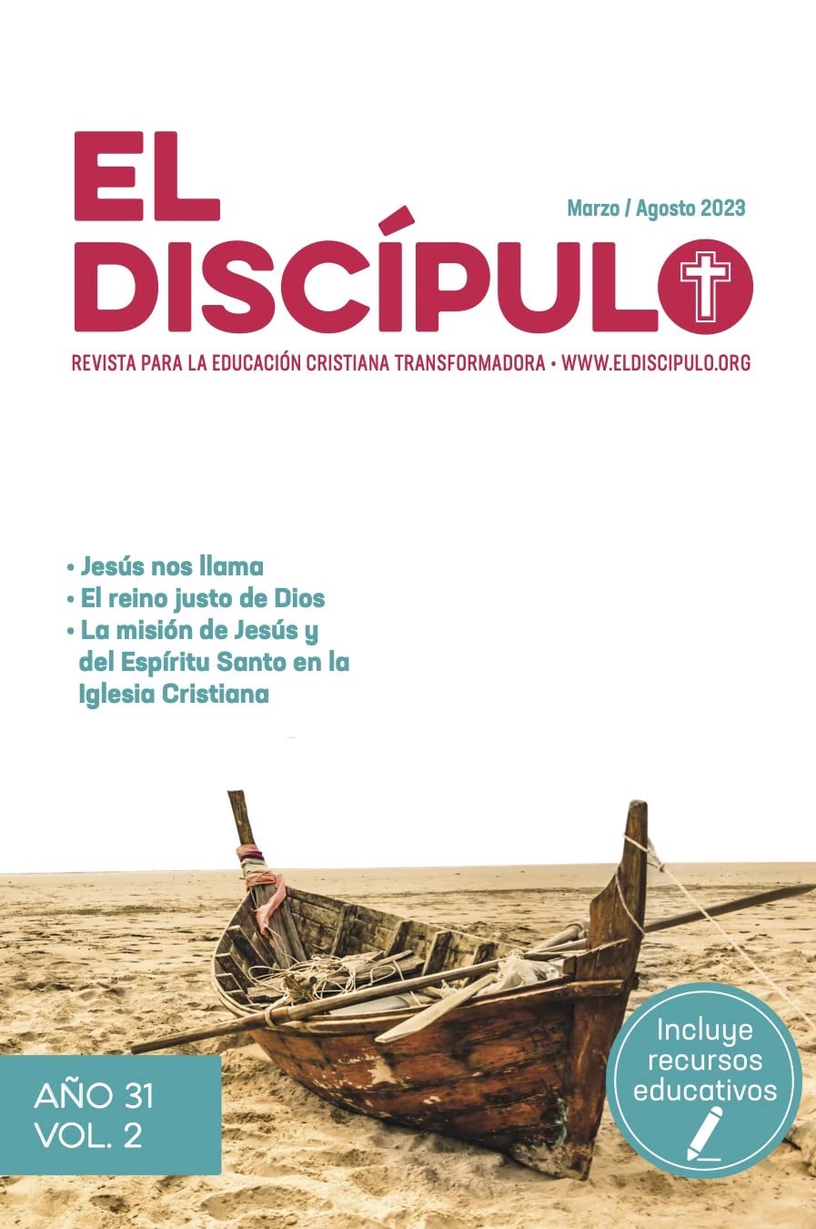 EL DISCIPULO: REVISTA PARA LA EDUCACIÓN CRISTIANA TRANSFORMADORA by ...