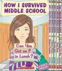 How I Survived Middle School: Books #1-6 by Nancy E. Krulik | Goodreads