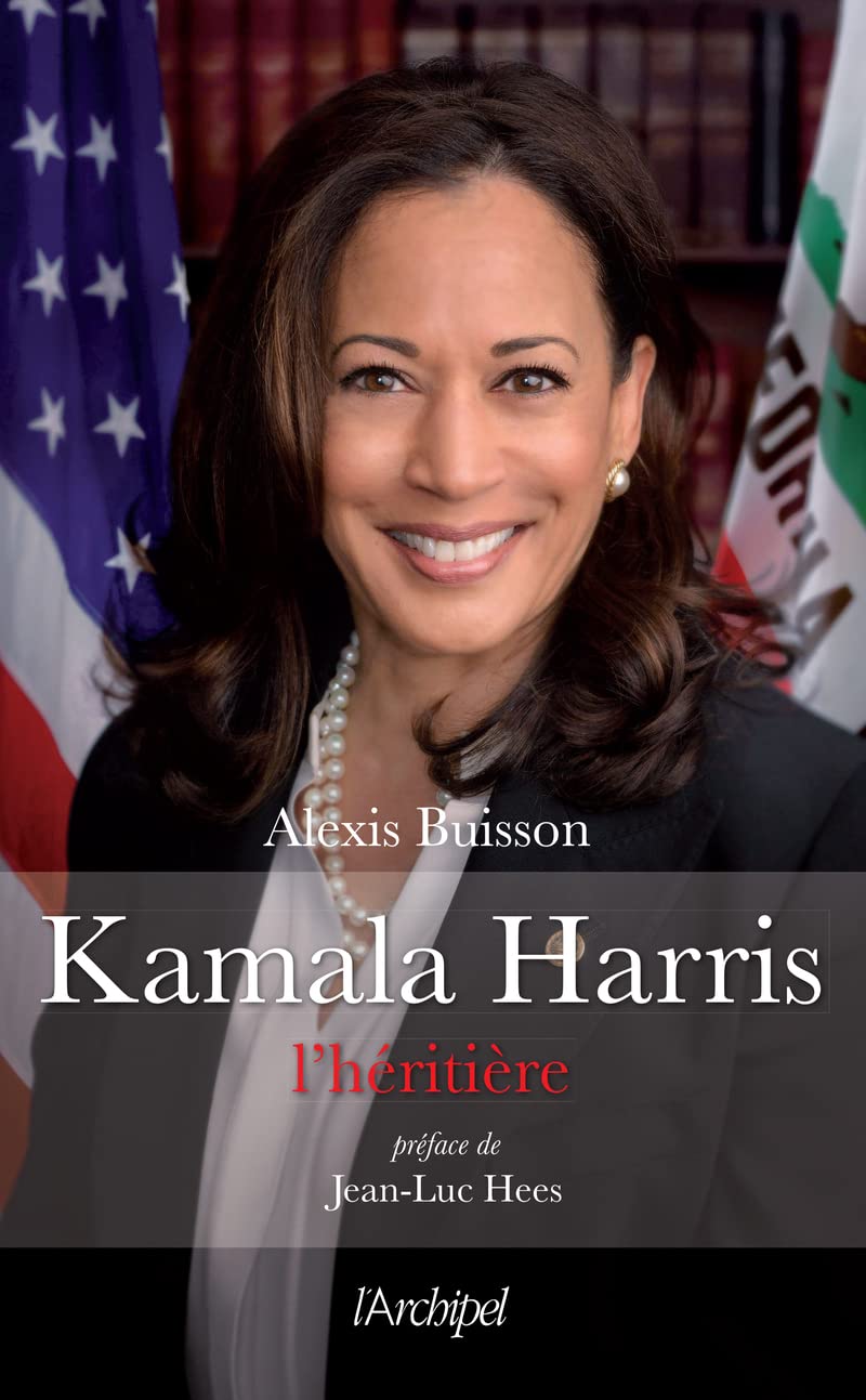 Kamala Harris - La biographie by Alexis Buisson | Goodreads