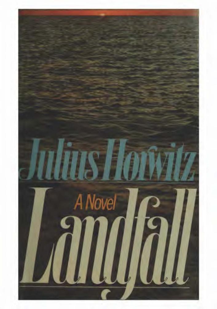 Landfall by Julius Horwitz | Goodreads