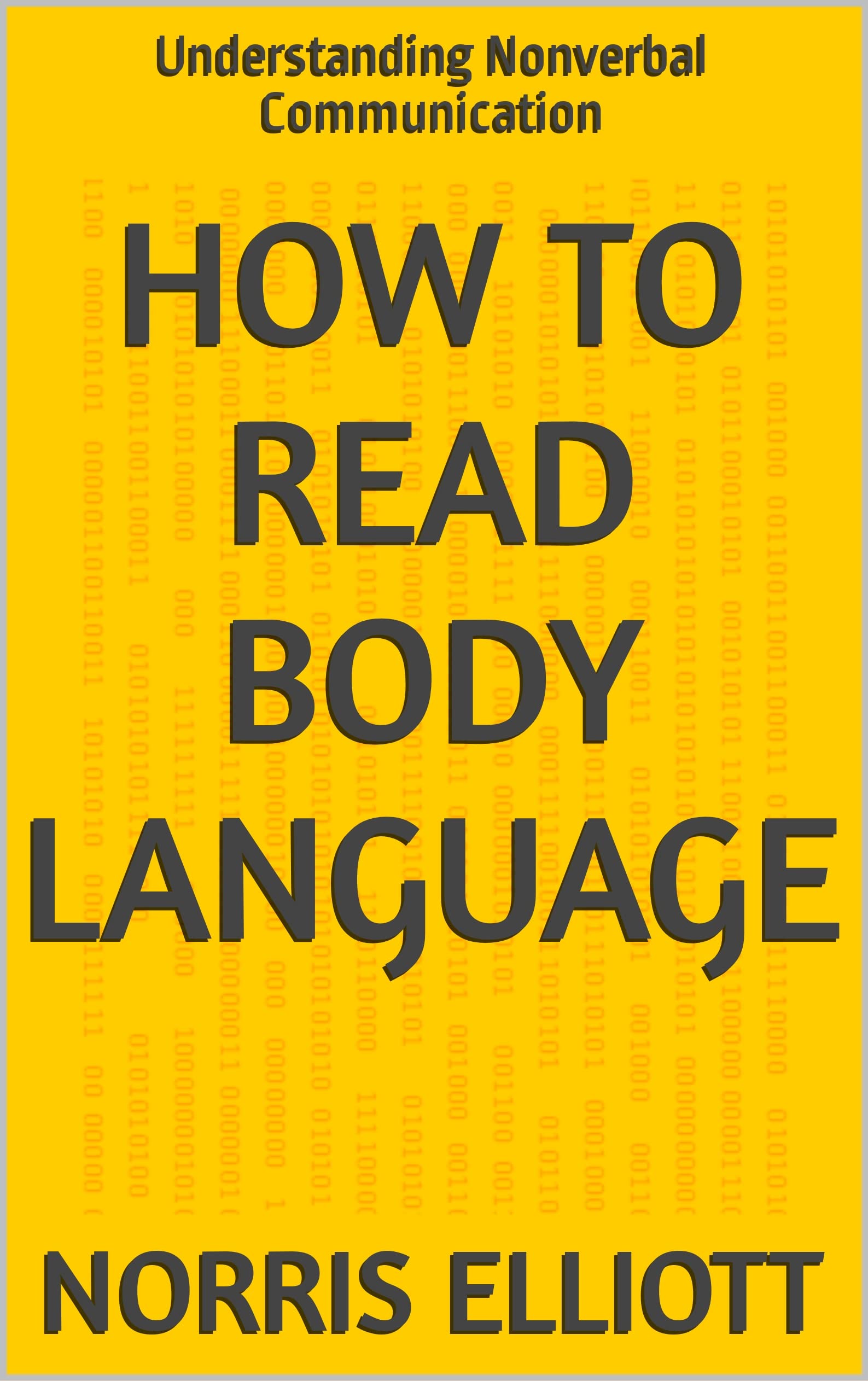 how-to-read-body-language-understanding-nonverbal-communication-by