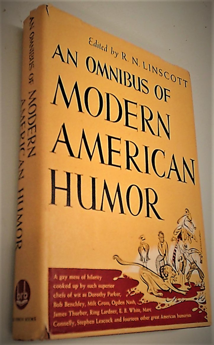 An Omnibus of Modern American Humor by Robert N. Linscott | Goodreads