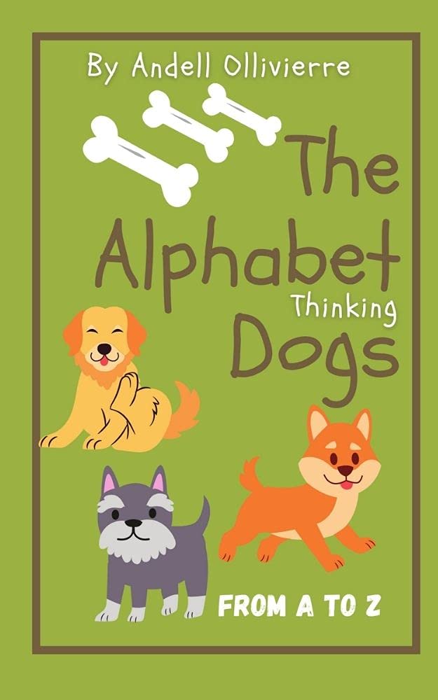 The Alphabet Thinking Dogs: My first Alphabet Dogs Book, Dogs thinking ...