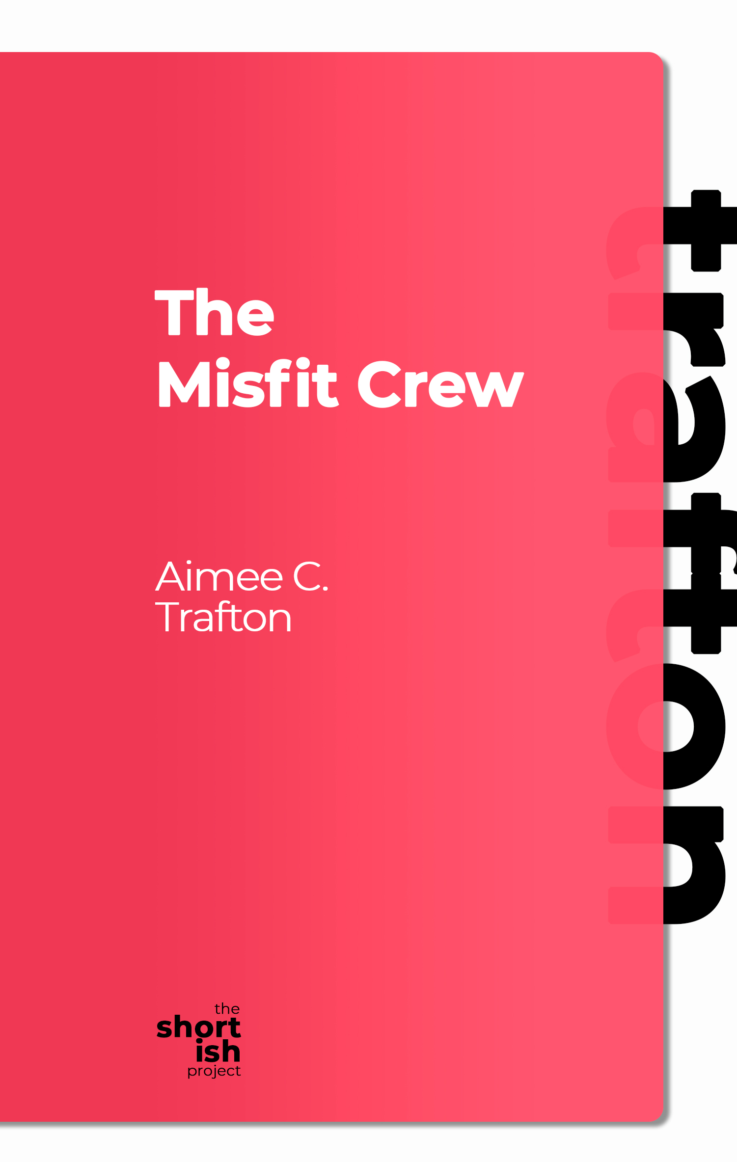 The Misfit Crew by Aimee C. Trafton | Goodreads