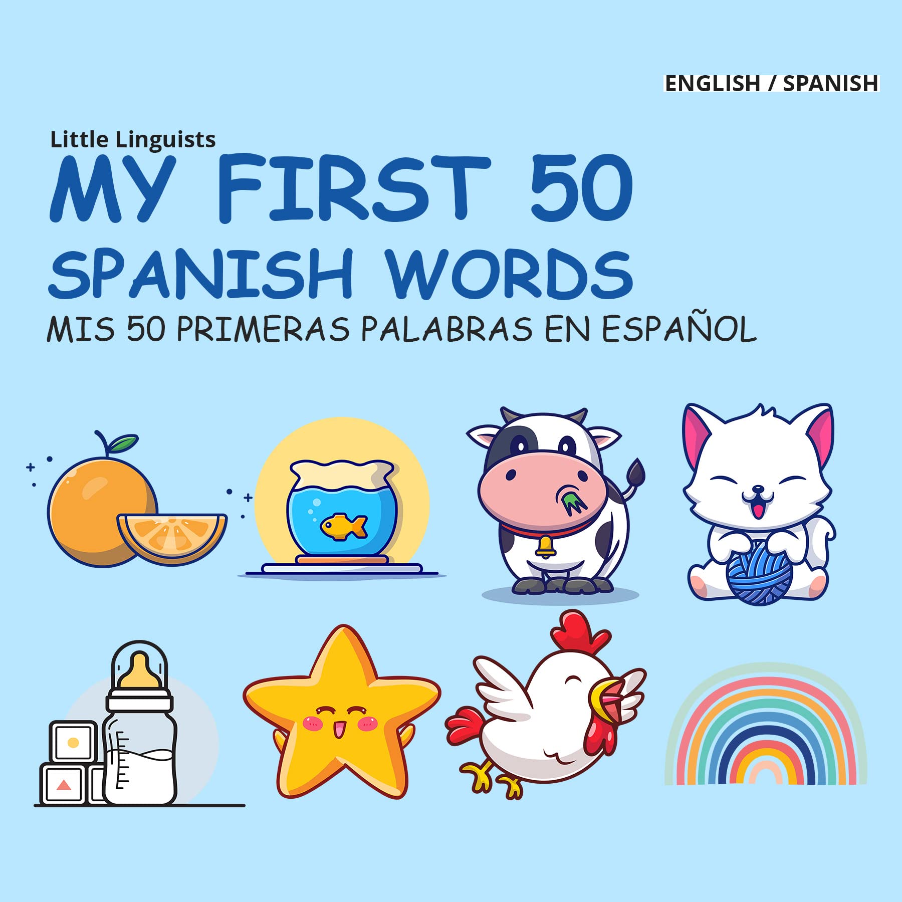 My First 50 Spanish Words: Essential Words for Early Language Learning ...