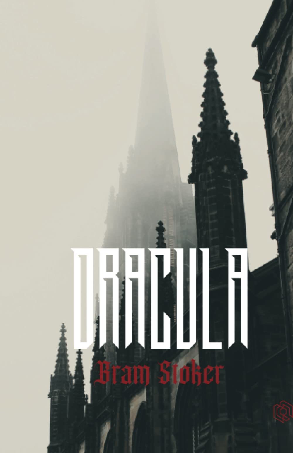 DRACULA: Experience the Gothic horror classic that gave birth to the ...