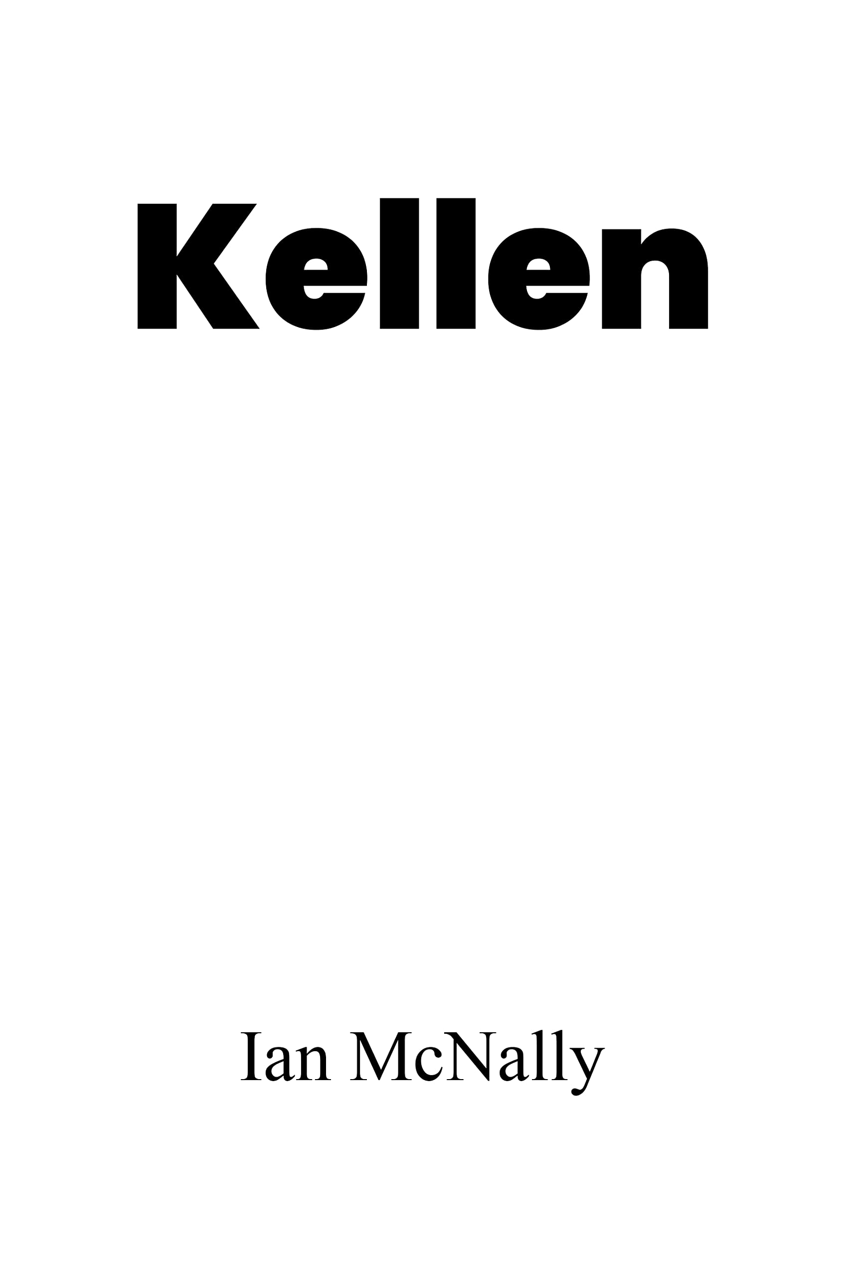 Kellen by Ian McNally | Goodreads