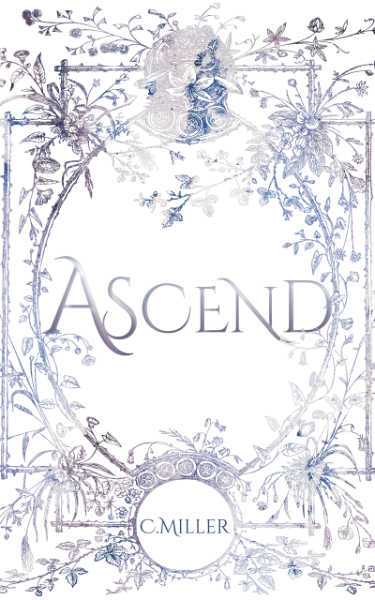 Ascend (Reave Series, #3) by C. Miller | Goodreads