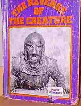 The Revenge of the Creature by Carl R. Green | Goodreads