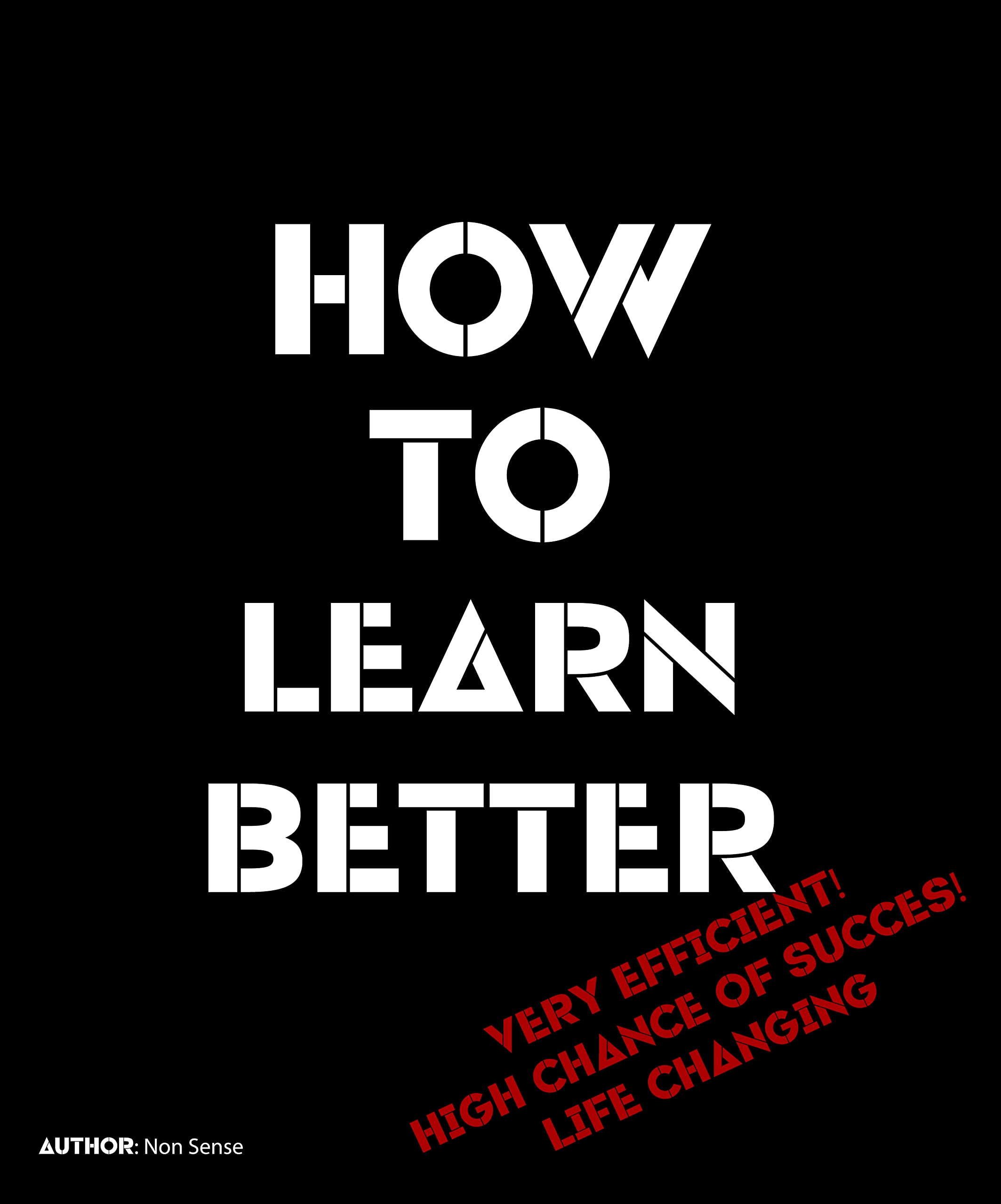 How to learn better (How to books) by Non Sense | Goodreads