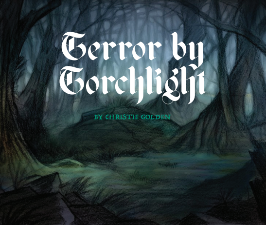 Terror by Torchlight by Christie Golden | Goodreads