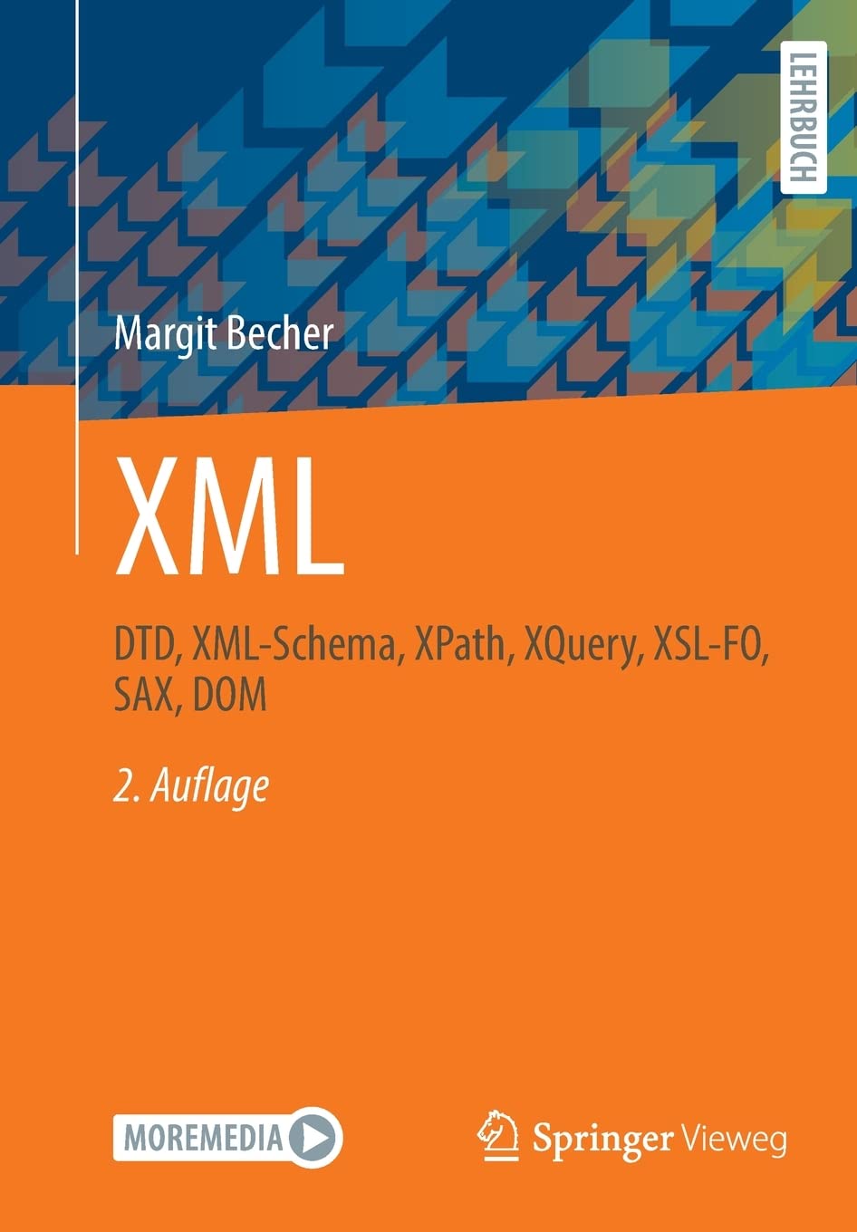 xml-dtd-xml-schema-xpath-xquery-xsl-fo-sax-dom-by-margit-becher