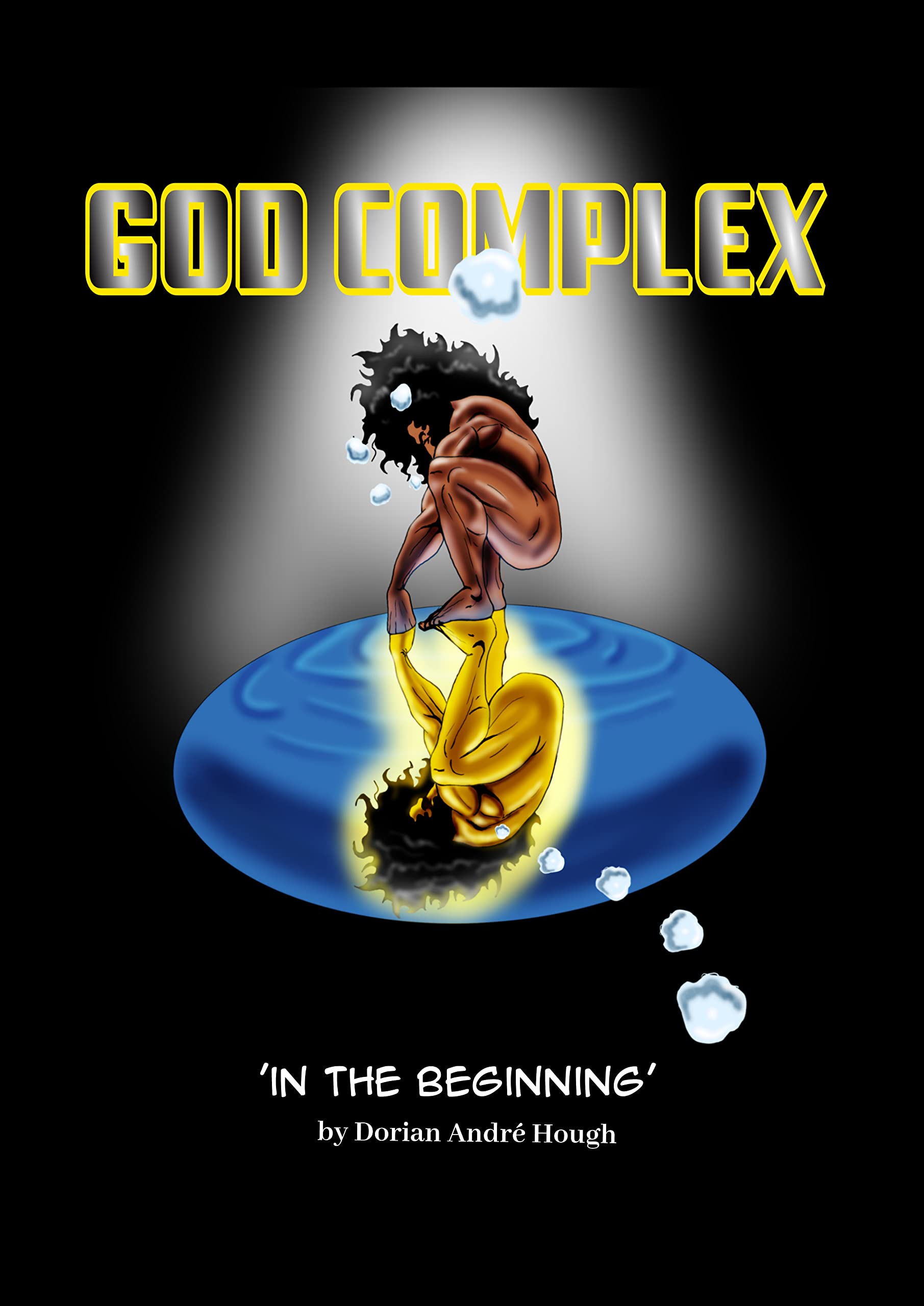 God Complex: ONE-SHOT Issue #1 & #2 by Dorian Hough | Goodreads
