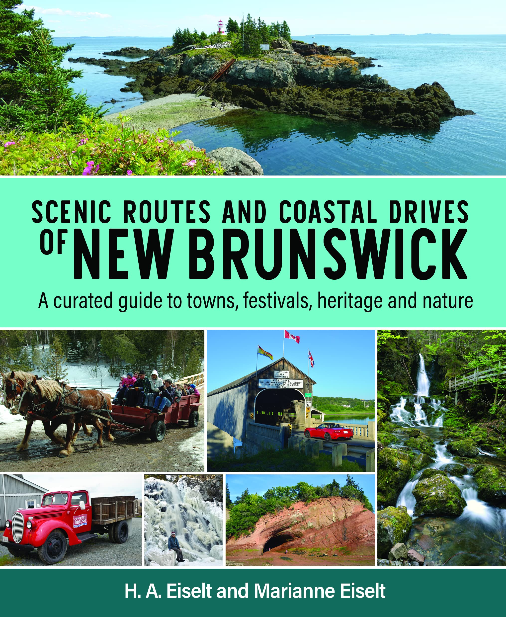 Scenic Routes and Coastal Drives of New Brunswick: A curated guide to ...