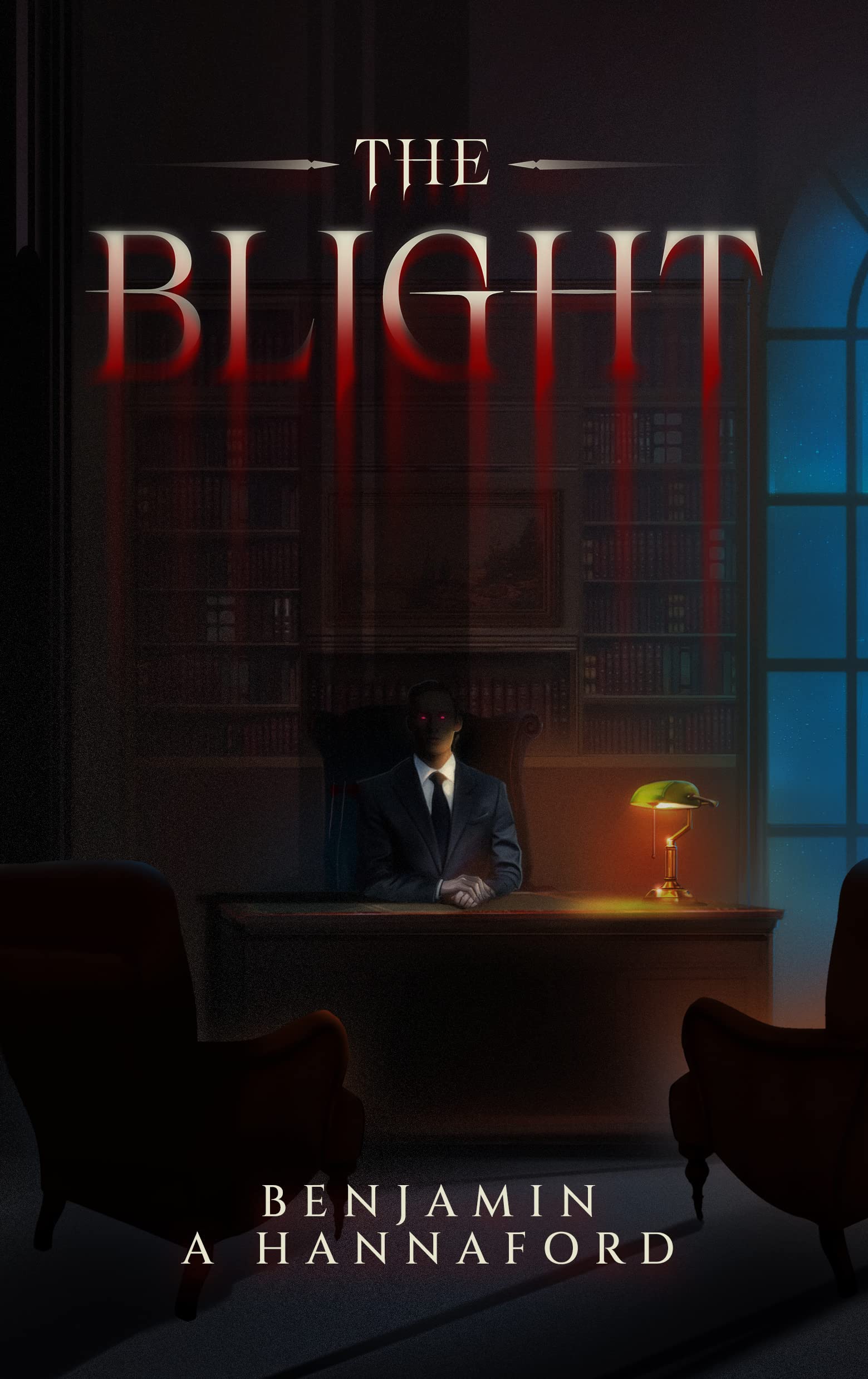 The Blight by Benjamin Hannaford | Goodreads