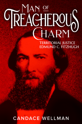 Man of Treacherous Charm: Territorial Justice Edmund C. Fitzhugh by ...