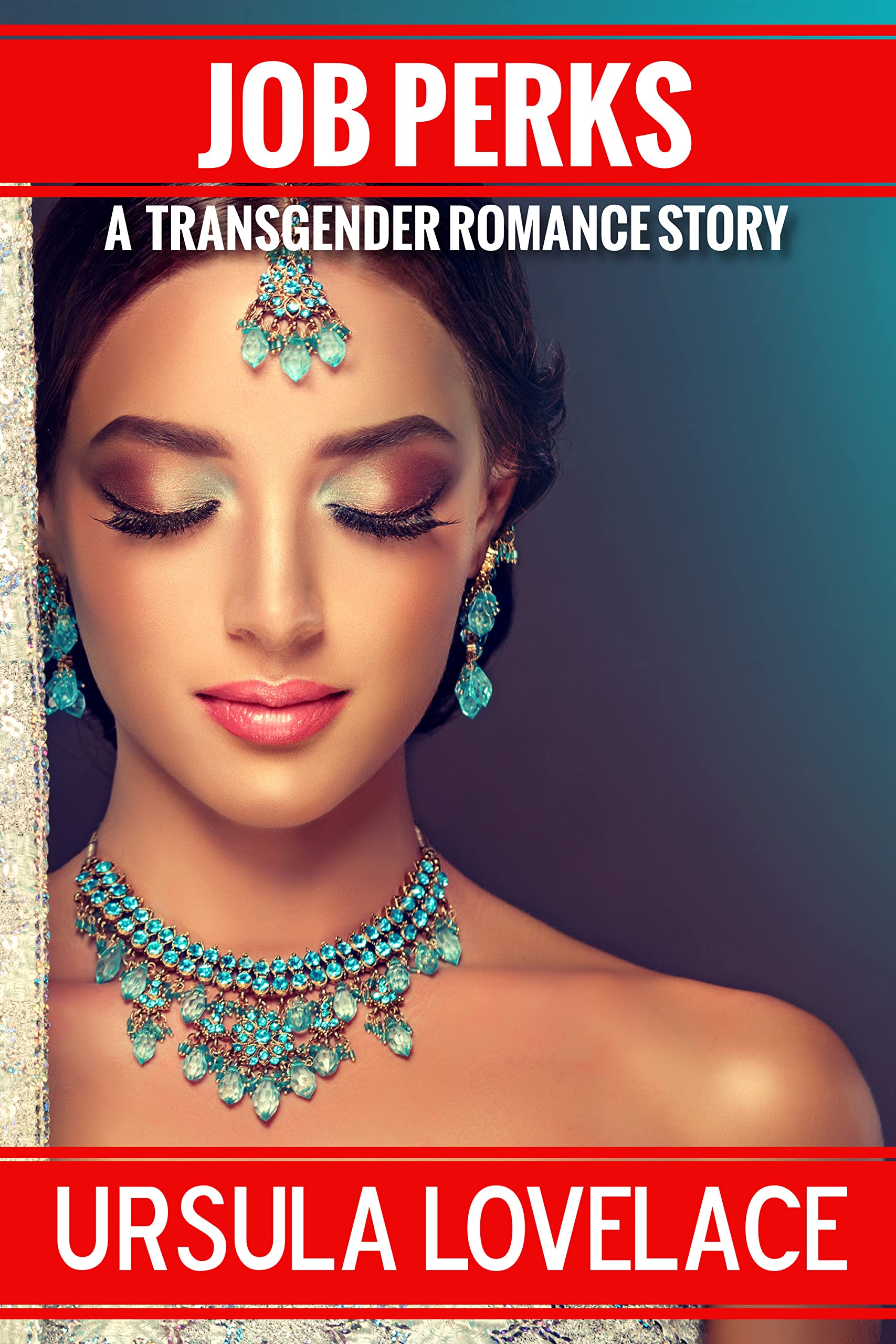 JOB PERKS: A Transgender Romance by Ursula Lovelace | Goodreads