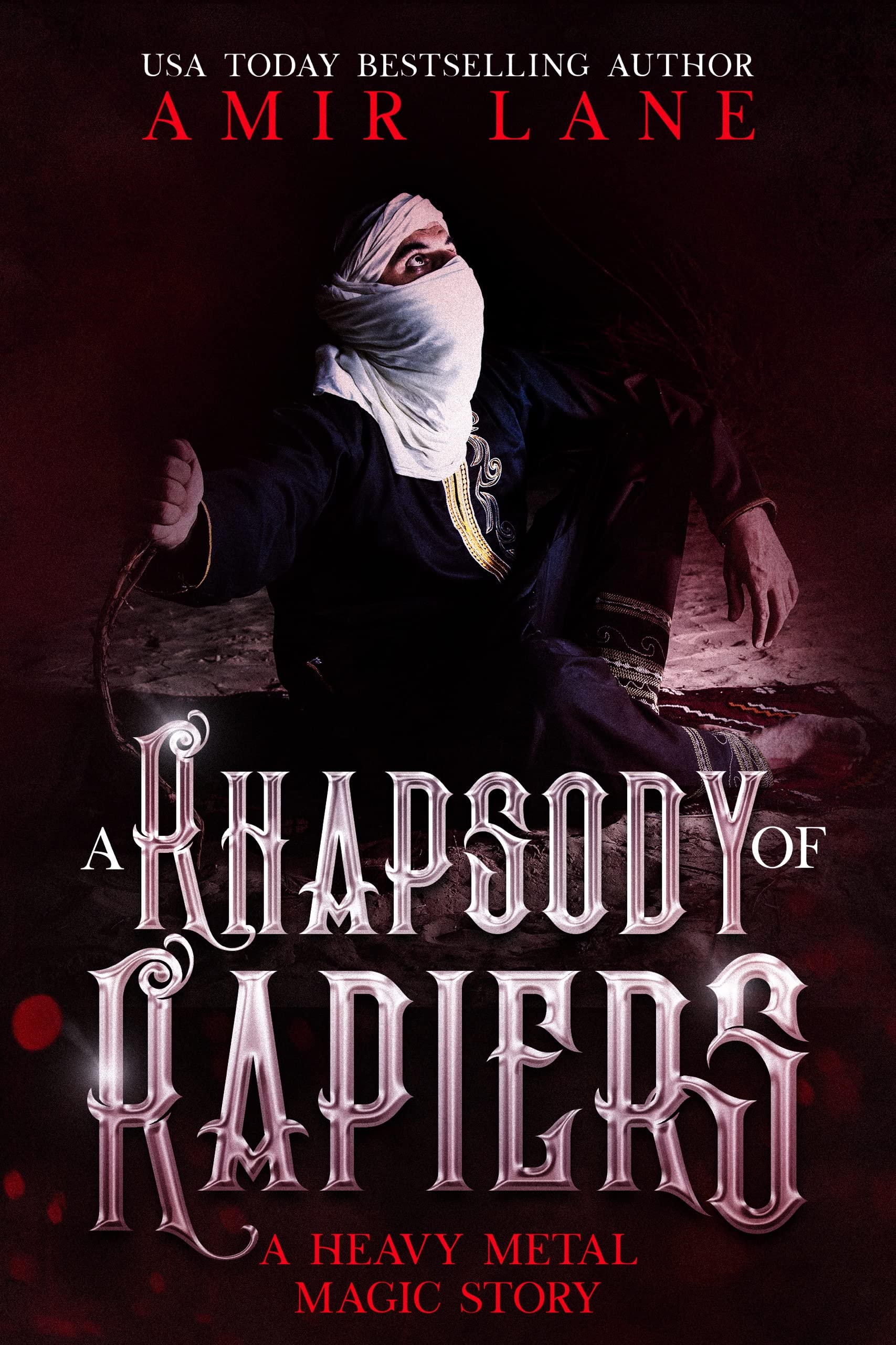 A Rhapsody of Rapiers: A Heavy Metal Blood Story by Amir Lane | Goodreads