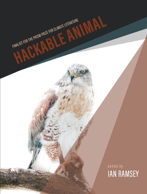 Hackable Animal by Ian Ramsey | Goodreads