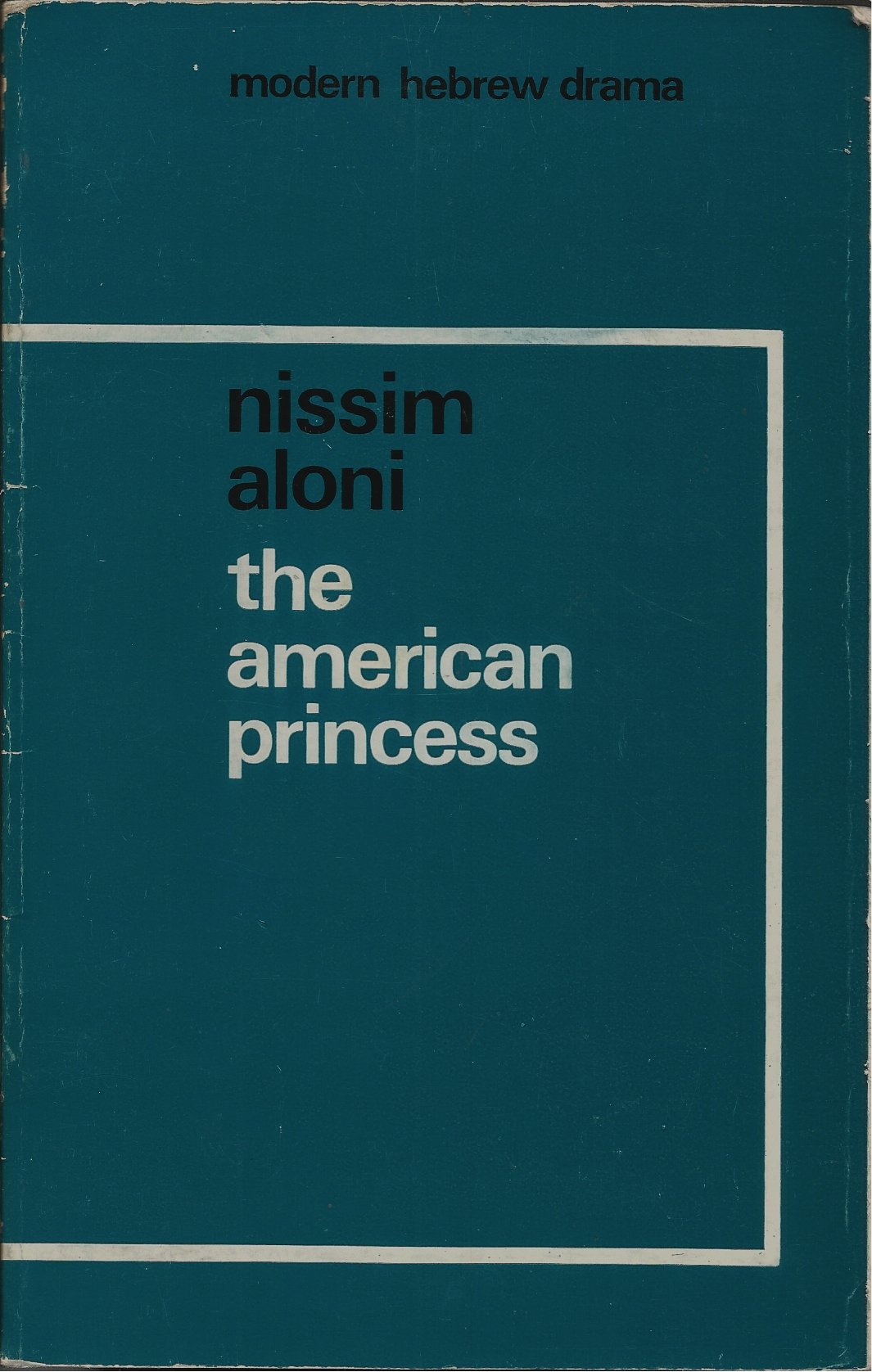 The American princess by Nissim Aloni | Goodreads