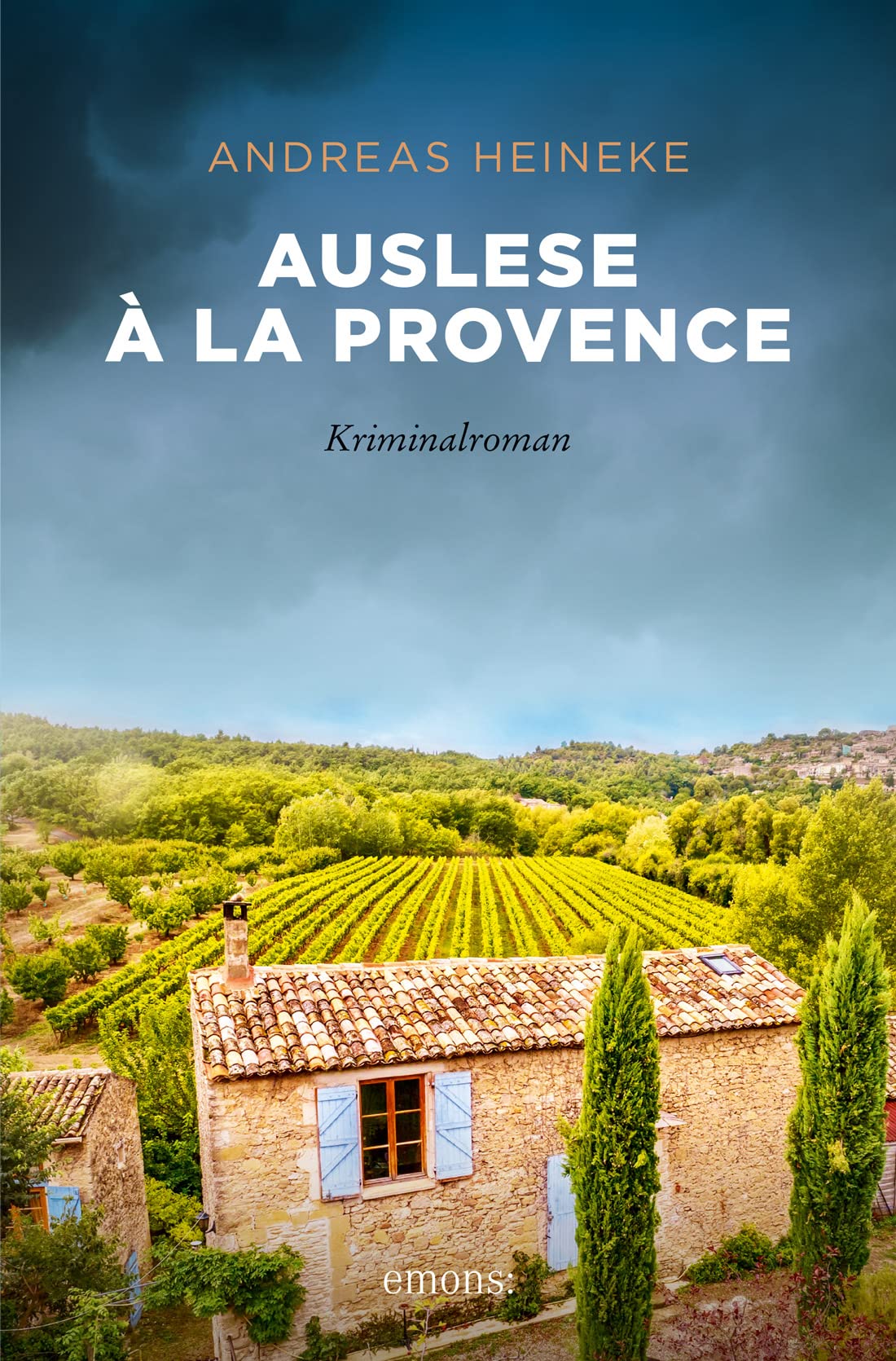 Auslese à la Provence: Kriminalroman (Pascal Chevrier) by Andreas ...