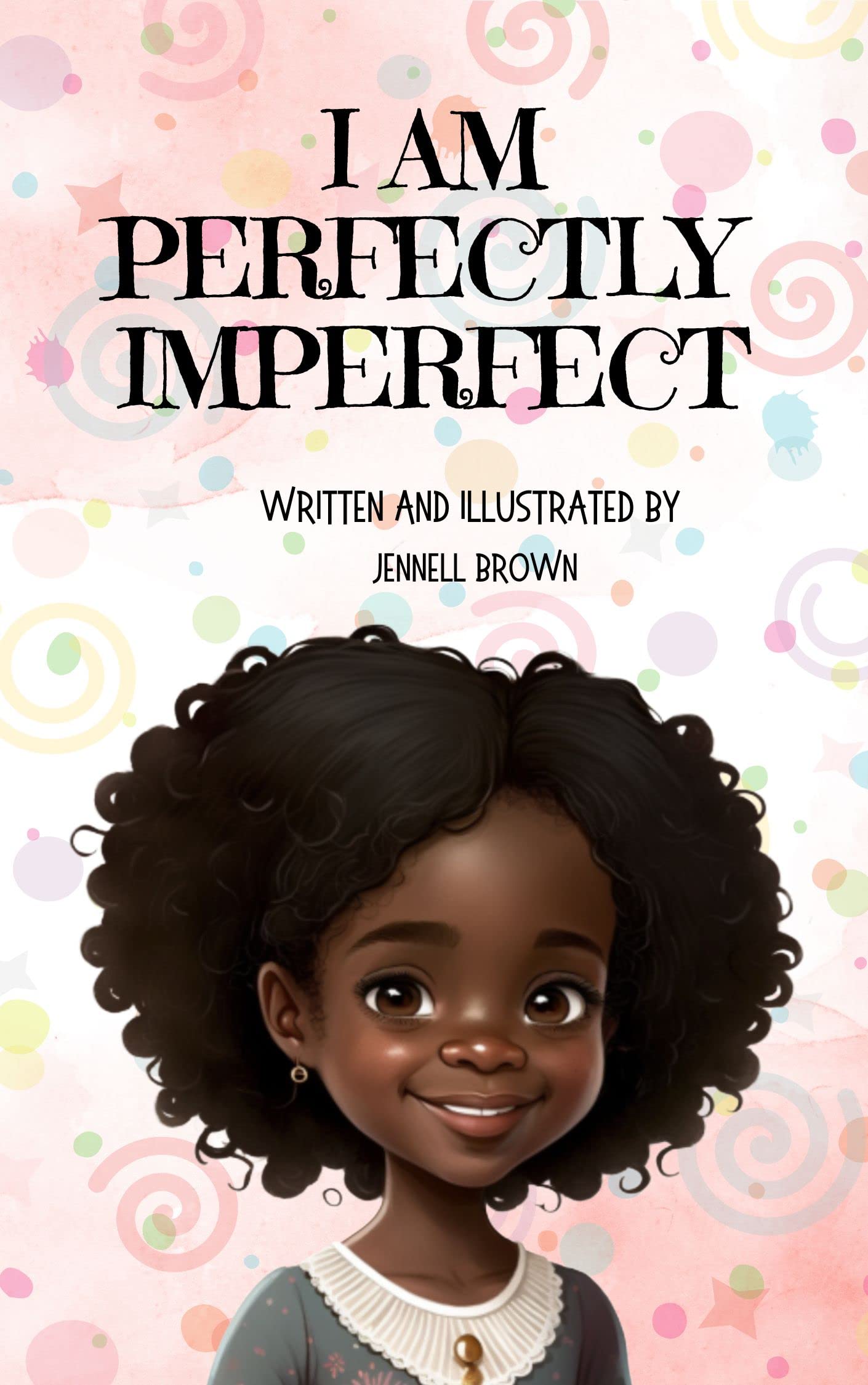 I Am Perfectly Imperfect- 20 Positive Affirmation Poems For Black Girls ...