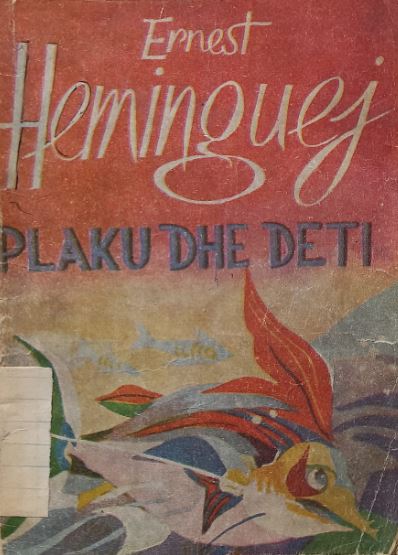 Plaku dhe deti by Ernest Hemingway | Goodreads