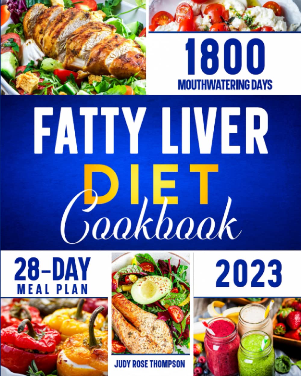 Fatty Liver Diet Cookbook: Hundreds of Delicious Recipes to Create Your ...