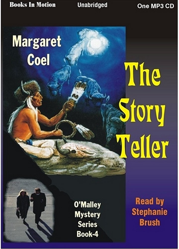 THE STORY TELLER, by Margaret Coel, (Father O'Malley Mystery Series, Book 4), Read by Stephanie ...